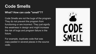 Code Smell and Refactoring | PDF