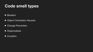 Code Smell and Refactoring | PDF