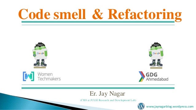 Code Smell And Refactoring