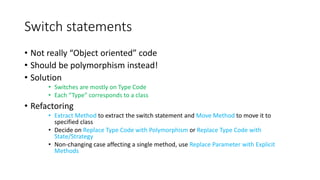 Code smells | PPTX | Programming Languages | Computing