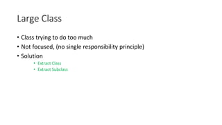 Code smells | PPTX | Programming Languages | Computing