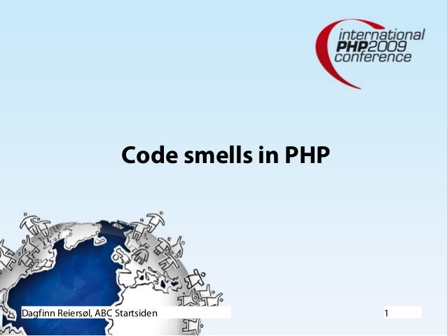 Code smells in PHP Code smells in PHP
