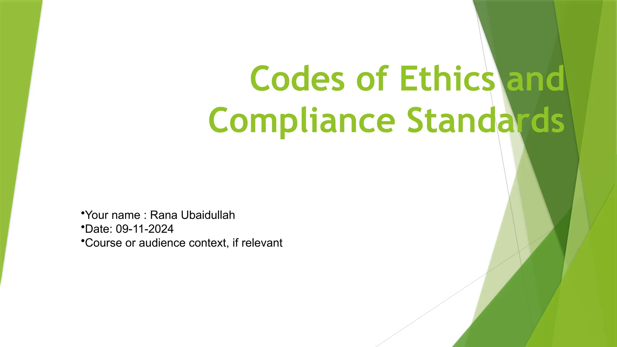 Codes of Ethics and Compliance Standards.pptx
