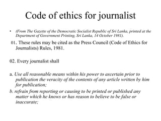 Codes of ethics for journalist in Sri Lanka | PPTX