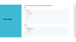 Kotlin Code style guidelines | PPT