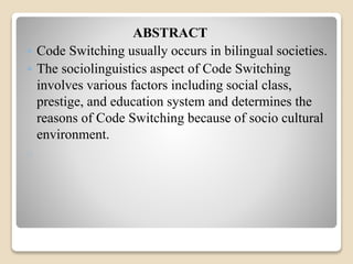 Code switching linguistic | PPTX