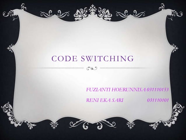 Code Switching | PPTX