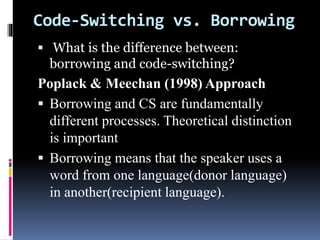 Codeswitching by KRISHNAKSHI THAKURIA | PPTX | Programming Languages ...