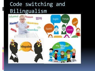 Codeswitching by KRISHNAKSHI THAKURIA | PPTX | Programming Languages ...