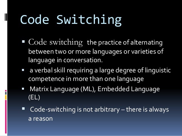 Codeswitching by KRISHNAKSHI THAKURIA