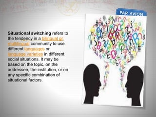 Code Switching | PPTX