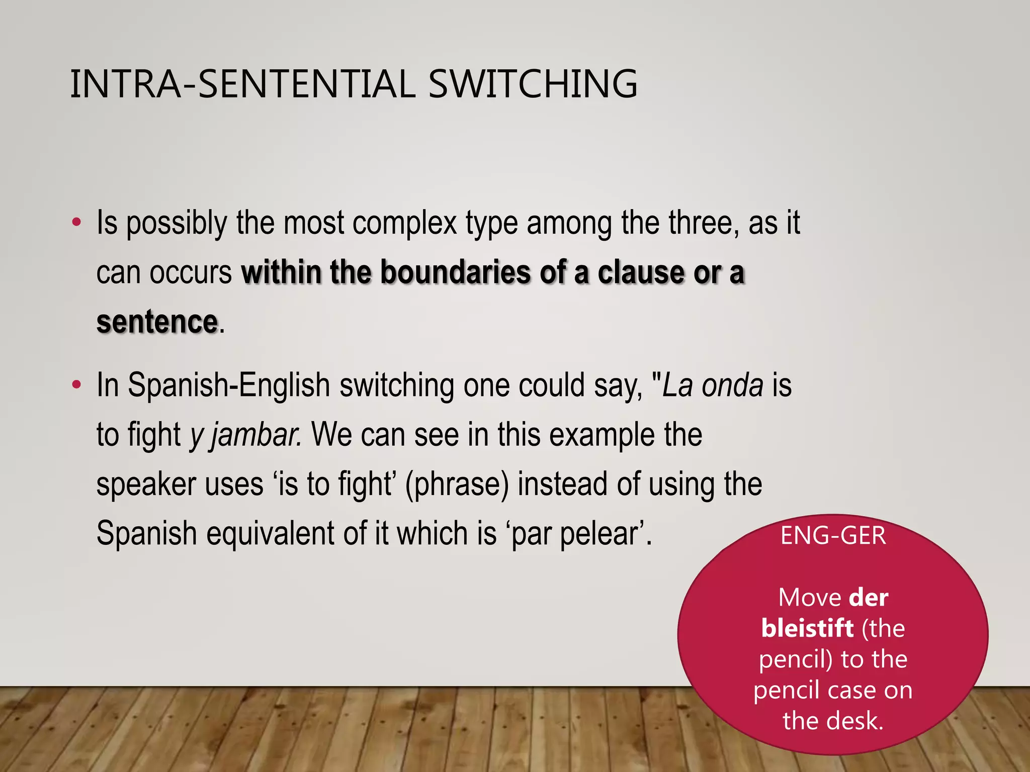 Code Switching and Code Mixing | PPTX