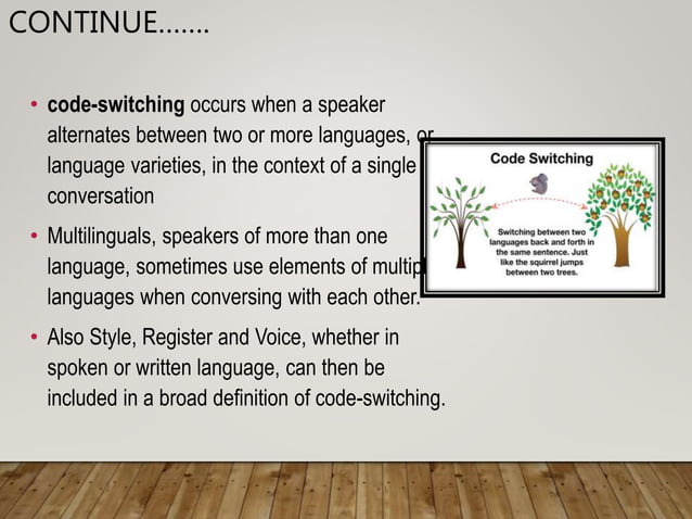 Code Switching and Code Mixing | PPTX | Programming Languages | Computing