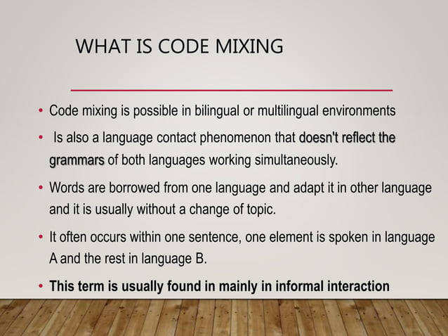 Code Switching and Code Mixing | PPTX | Programming Languages | Computing