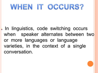 Code switching | PPTX
