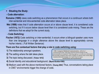 Code switching and mixing in internet Chatting | PPTX | Email | Internet