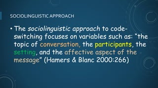 Code Switching in Classroom | PPTX