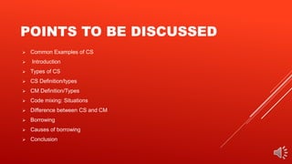 Code Switching^J mixing and borrowing.pptx