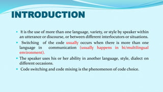 Code Switching^J mixing and borrowing.pptx