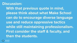 Prescriptive & Descriptive Language, and Code Switching | PPT