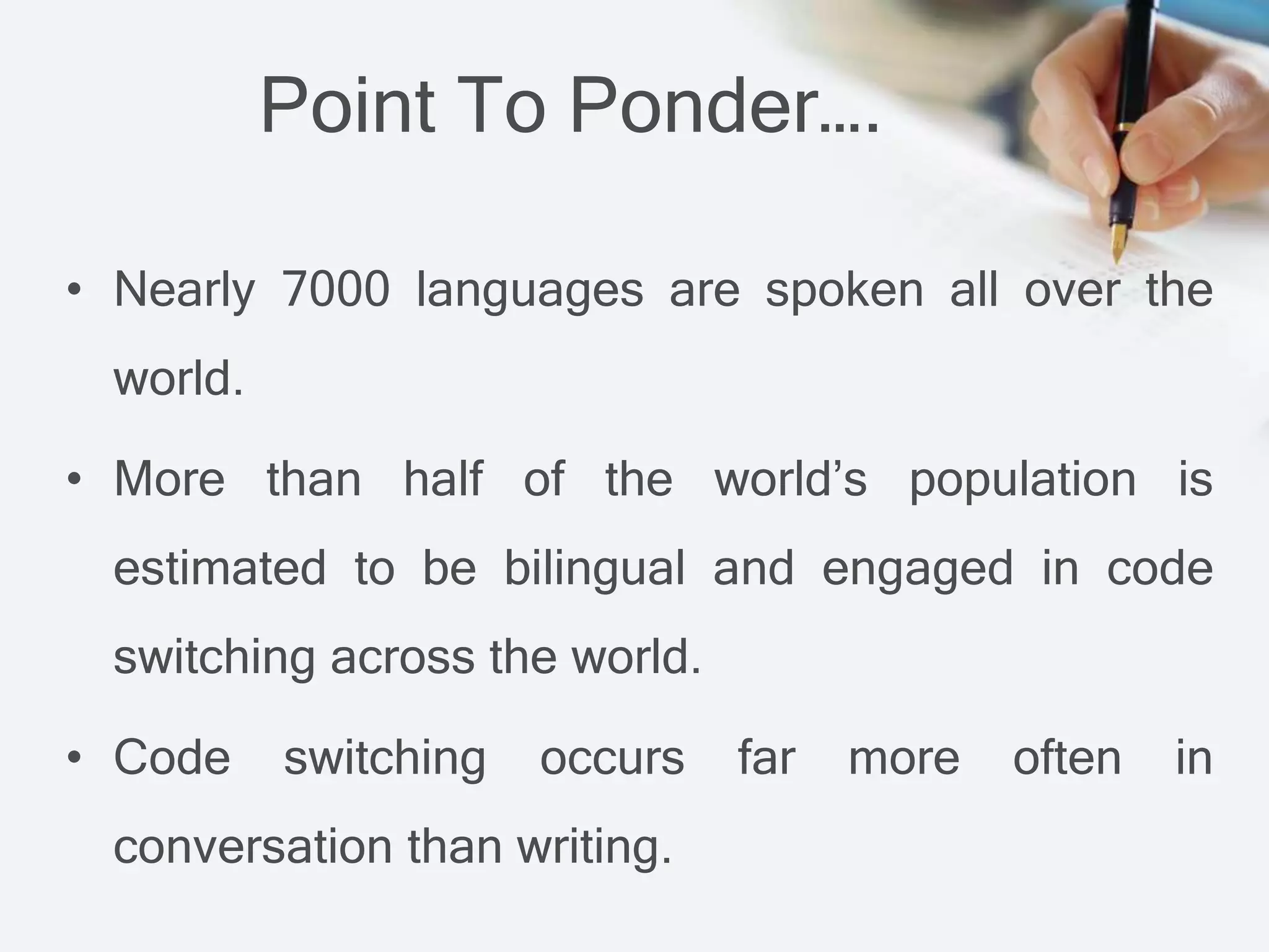 Code switching & code mixing | PPTX