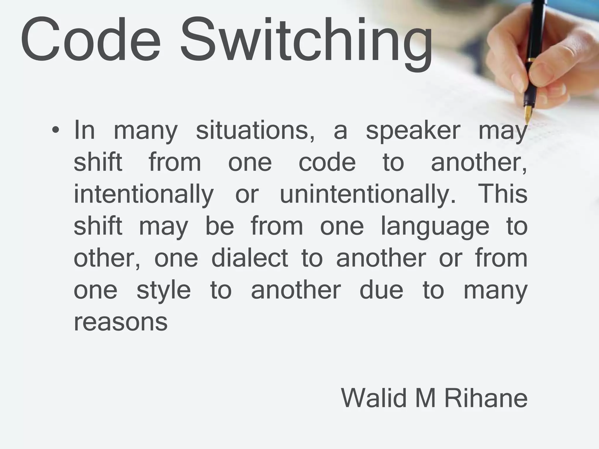 Code switching & code mixing | PPTX