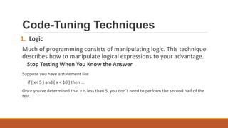 CODE TUNINGtertertertrtryryryryrtytrytrtry | PPTX | Programming Languages | Computing