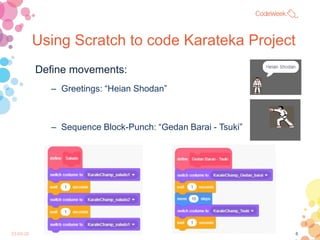 Karate & coding #Code week webinar #coding from home | PPT
