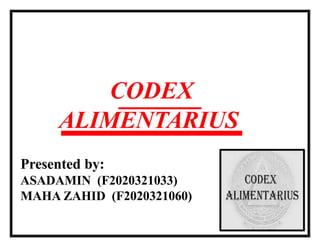 CODEX alimentariums of food safety and quality | PPT