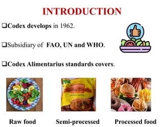 CODEX alimentariums of food safety and quality | PPT