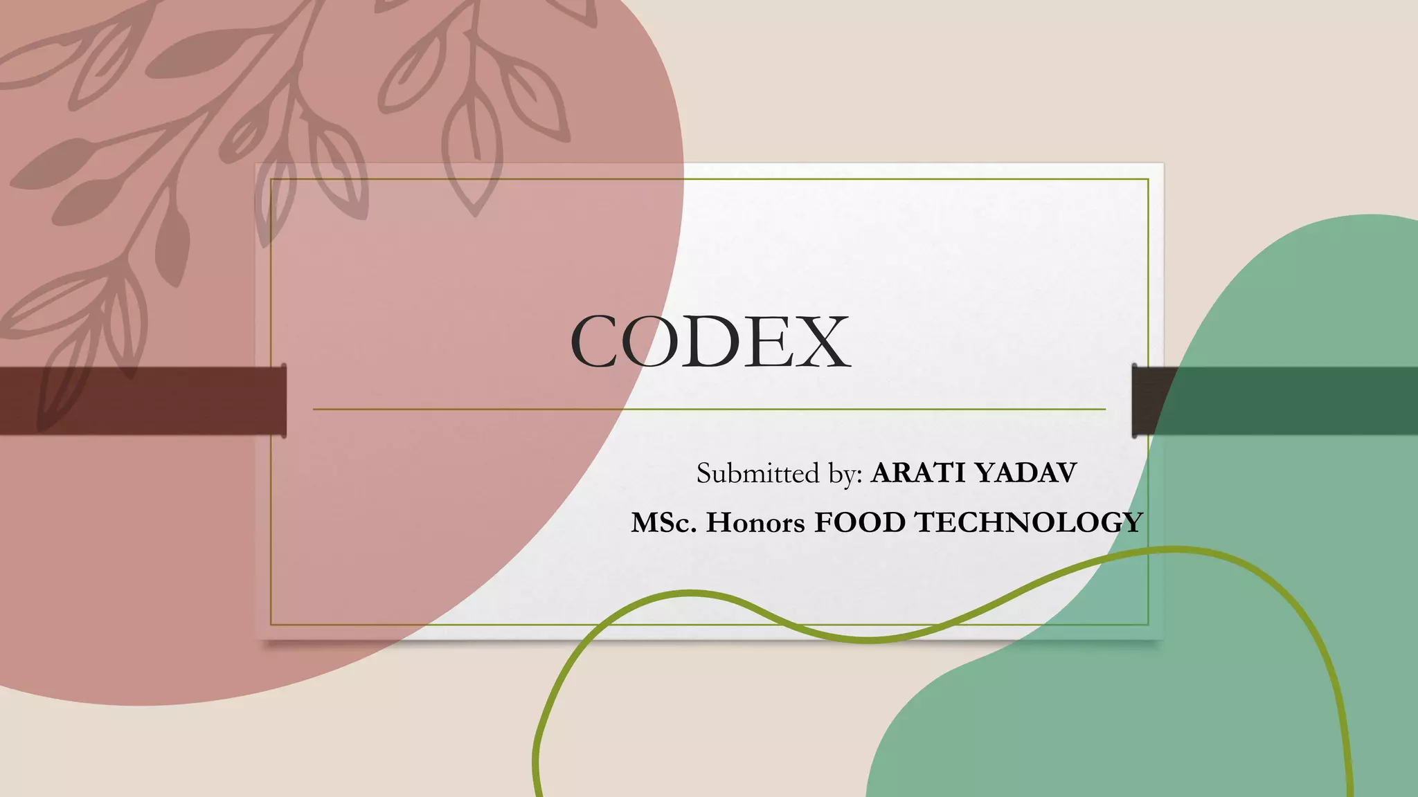 The Codex Alimentarius.pptx
