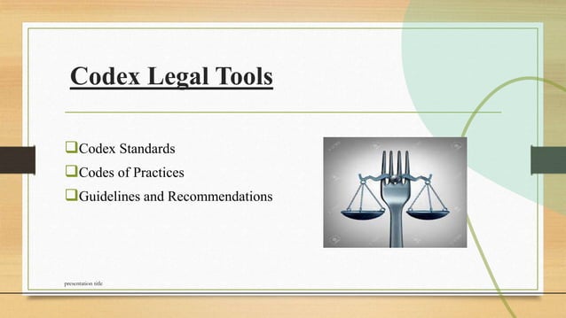 The Codex Alimentarius.pptx