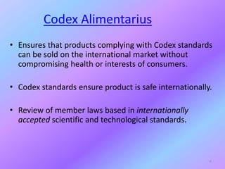 Codex alimentarius - food standard by mahboob khan | PPTX