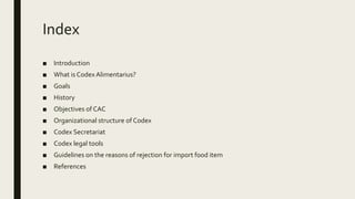 Codex Alimentarius commission | PPTX