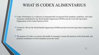 CODEX ALIMENTARIUS PPT..pptx | Digestive Disorders | Diseases and ...