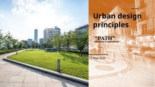 codeys introduction urban design principle | PPT