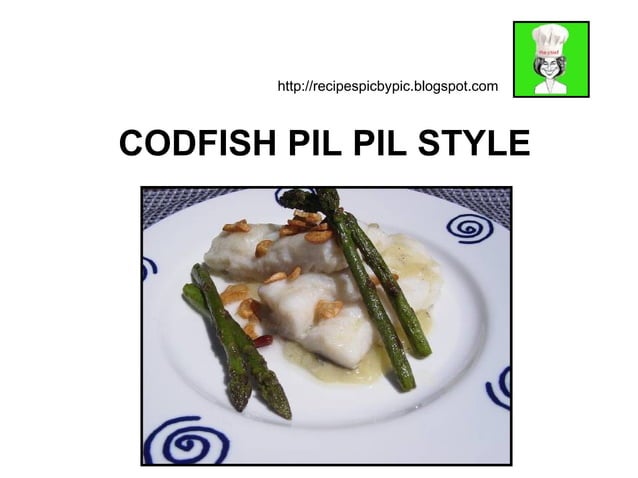 Codfish Pil Pil Style | PPT