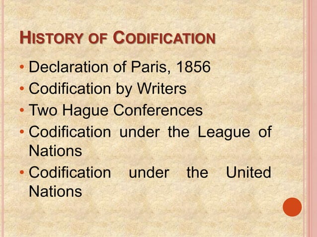 Codification of international law | PPTX