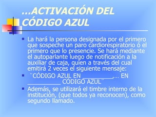 Codigo Azul | PPT