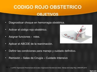 majo y guia del codigo rojo en obstetricia.ppt