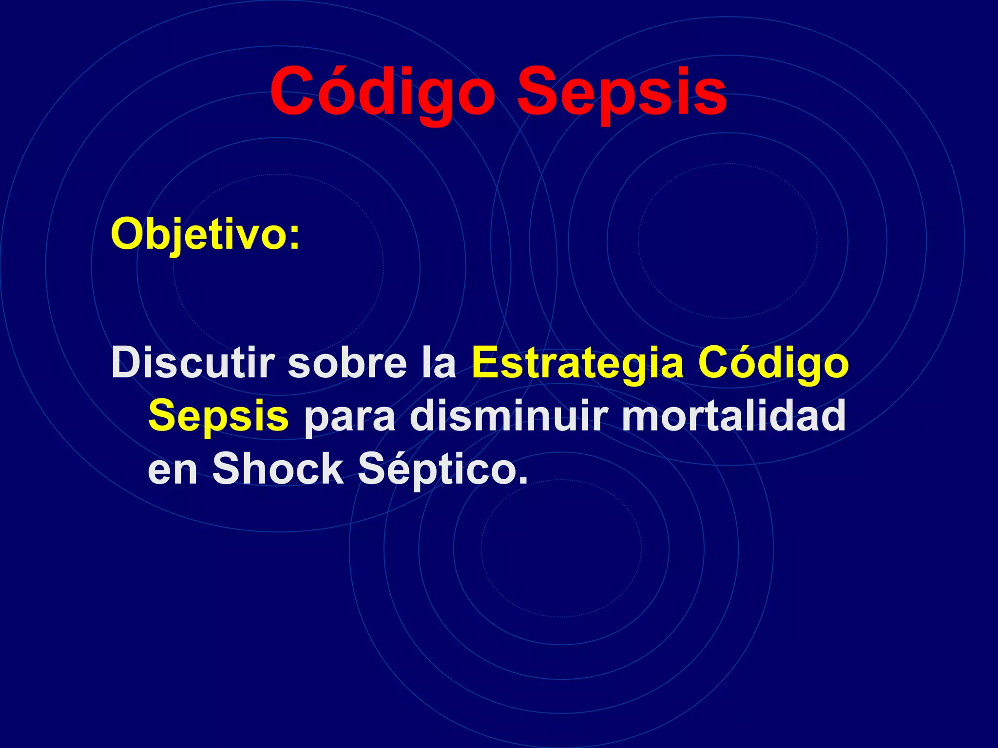Codigo sepsis | PPT