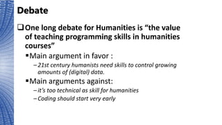 Teaching computer coding and its impact on Humanities | PPTX