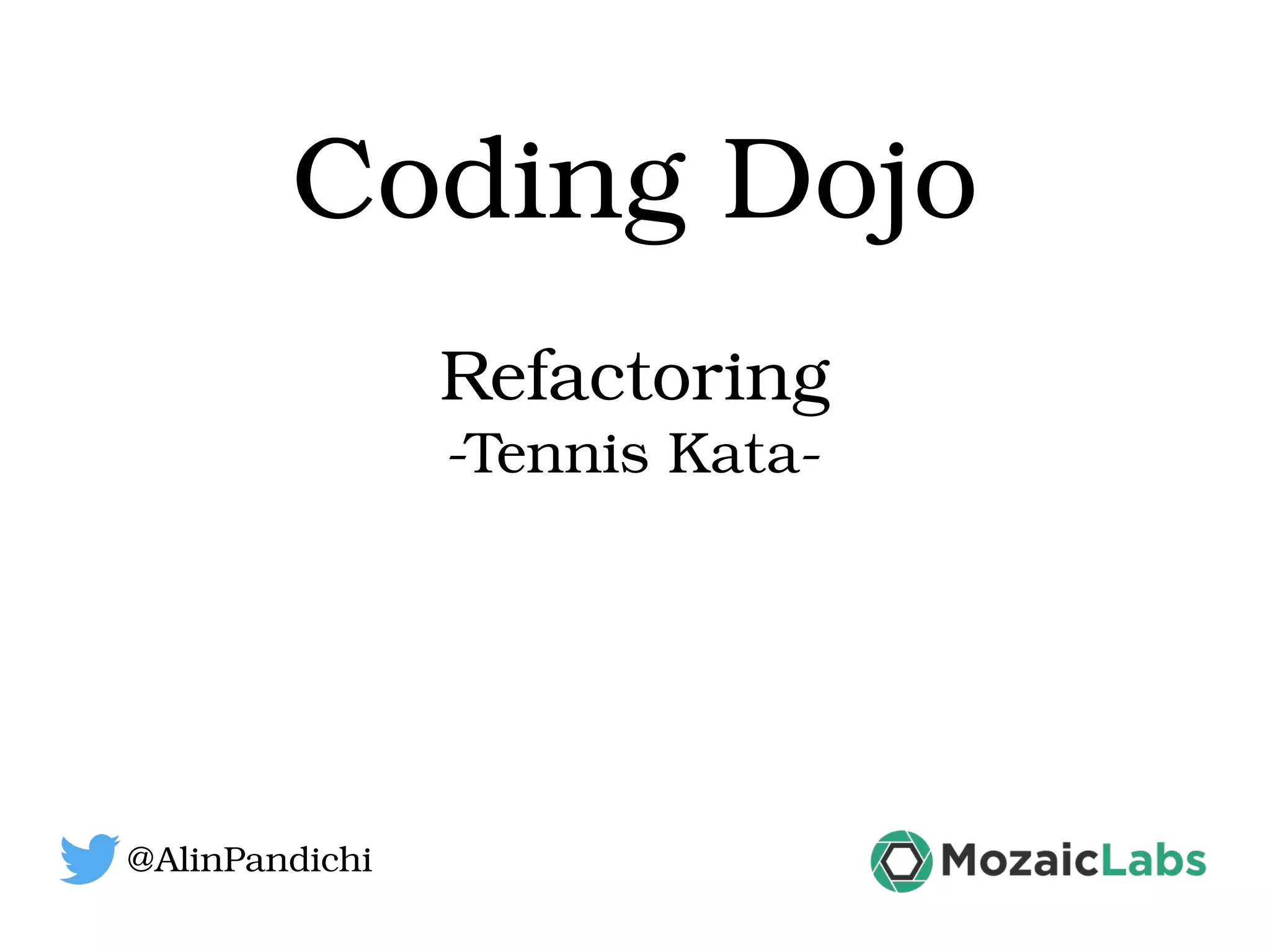 Coding Dojo - Refactoring Tennis Kata | ODP