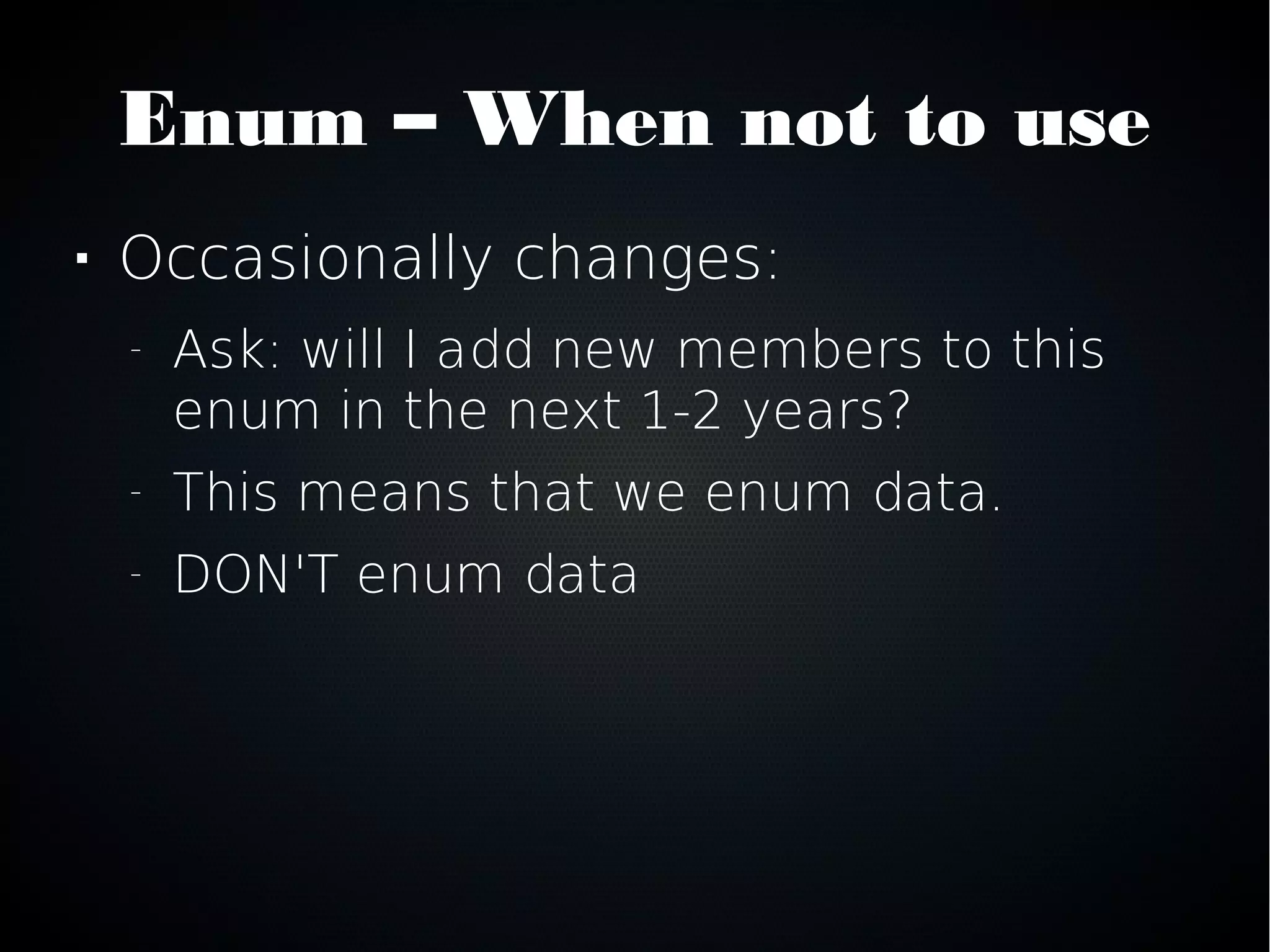Enum Coding Guidelines Ppt