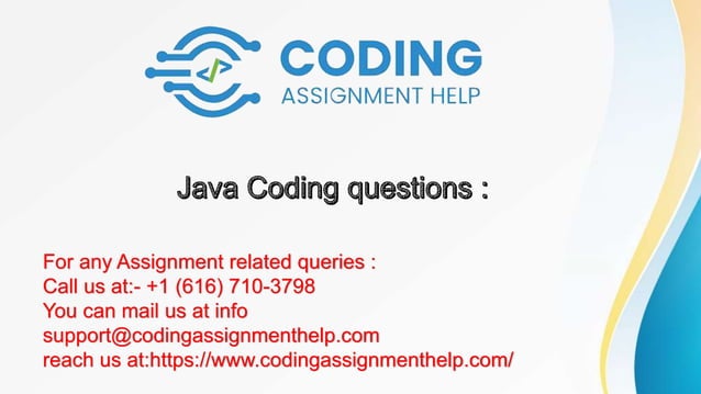 Coding Assignment Help Java Question Ppt