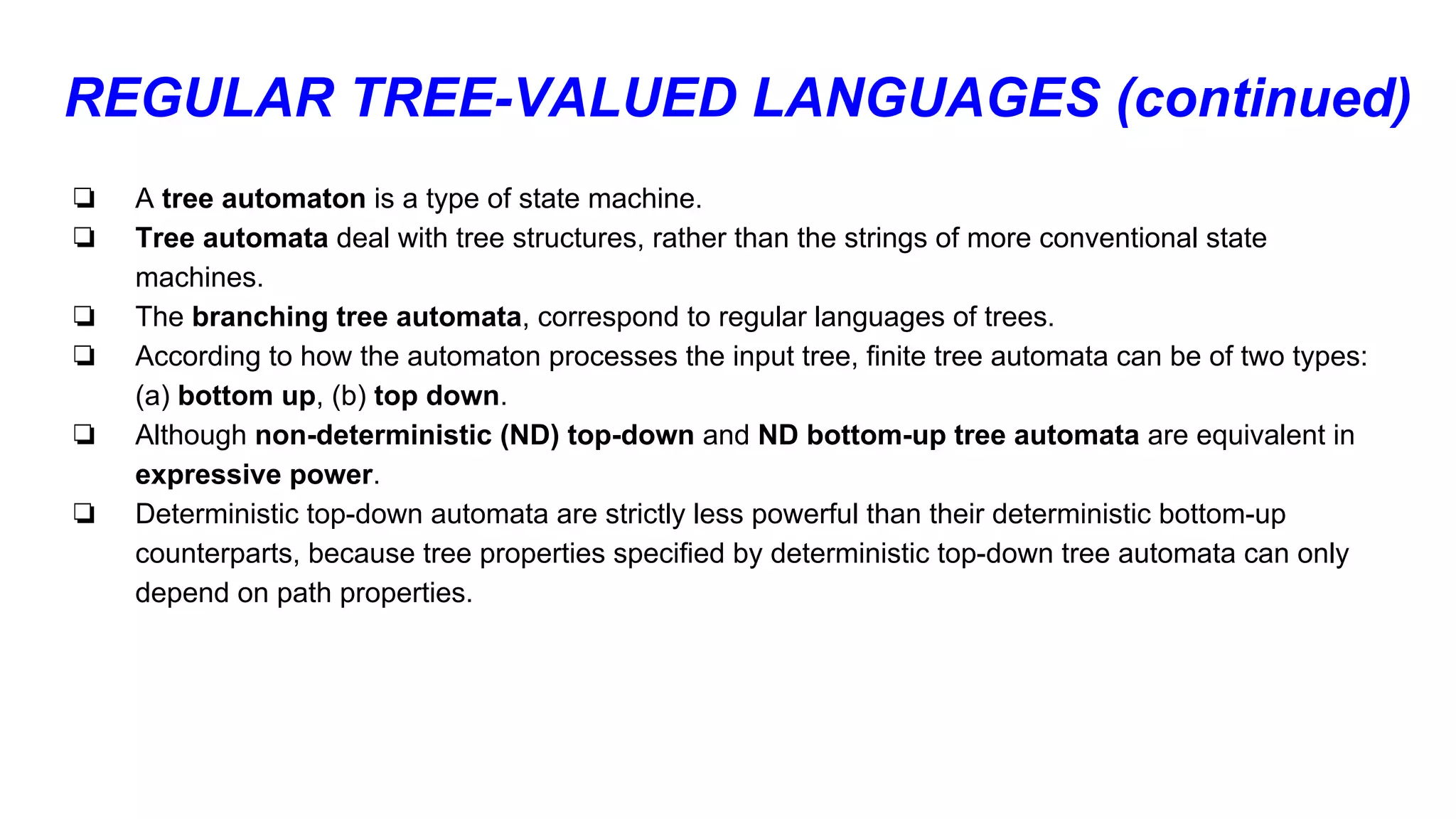 Tree Based Regular Languages | PPT