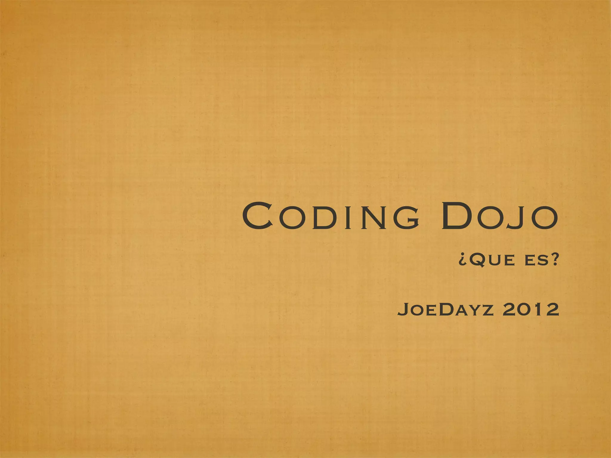 ¿Qué es un Coding dojo? | PPT