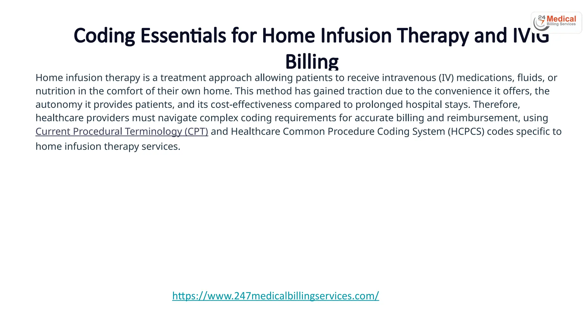 Coding Essentials for Home Infusion Therapy and IVIG Billing.pptx