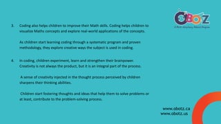 Coding for kids why is it important-o botz robotics classes | PPT
