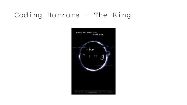 Coding Horrors | PPT
